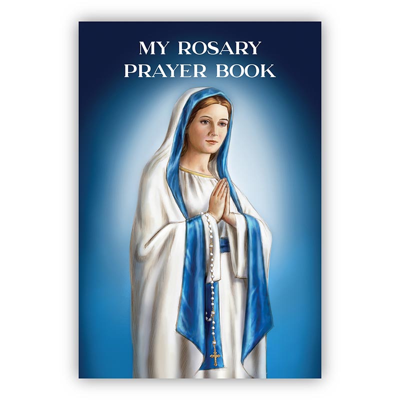 My Rosary Prayer Book – Catholic E-Store