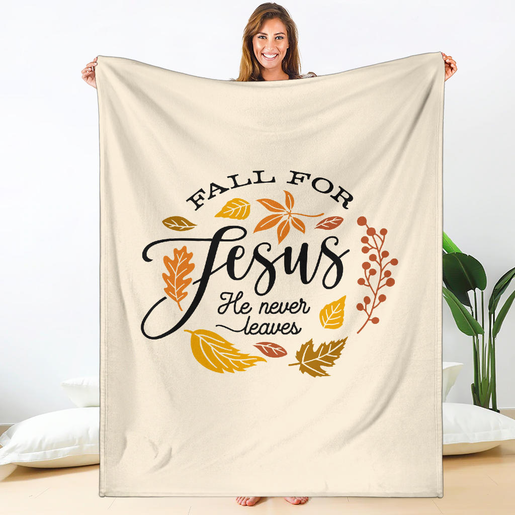 'Fall for Jesus He Never Leaves' Premium Blanket – Catholic E-Store